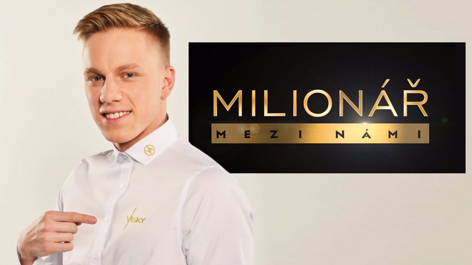 Václav Staněk - nejmladší Milionář mezi námi, majitel Vasky, trpí ...